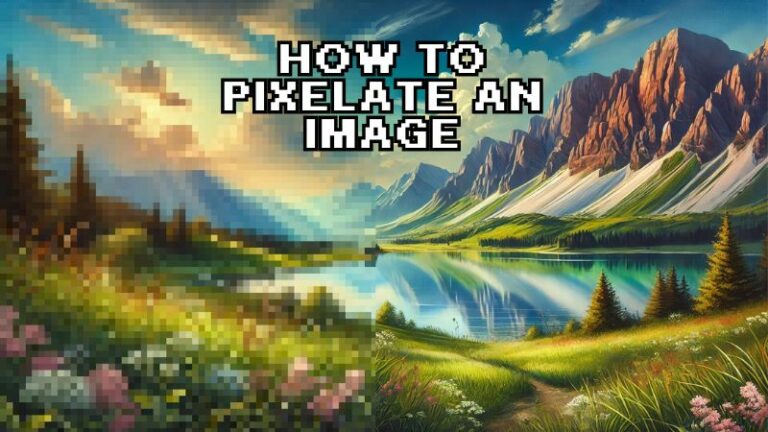 How to Pixelate an Image: 4 Free Ways